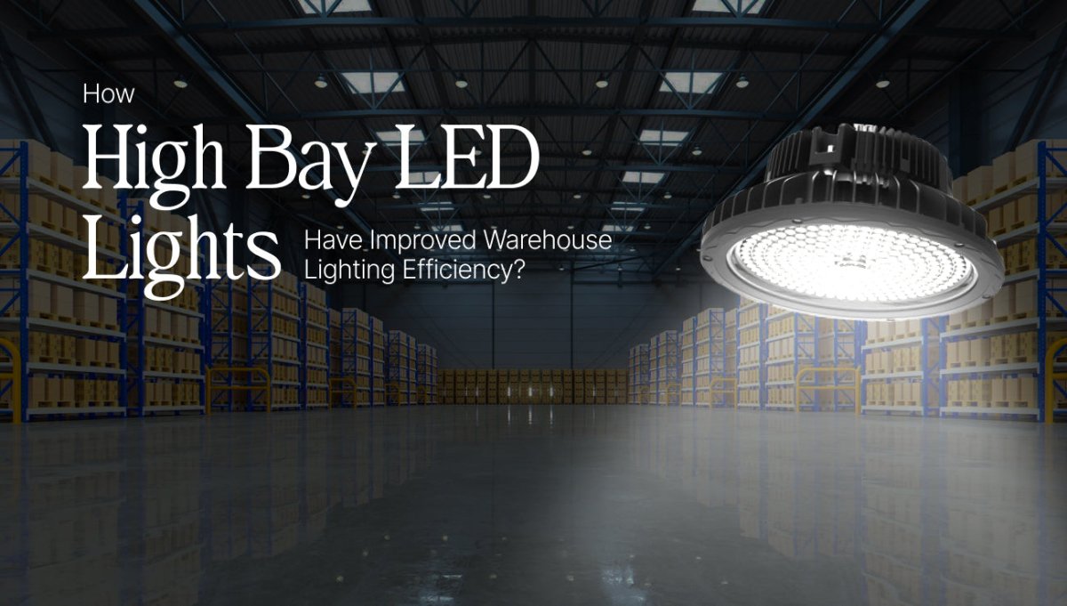 How High Bay LED Lights Have Improved Warehouse - Ledlam Lighting